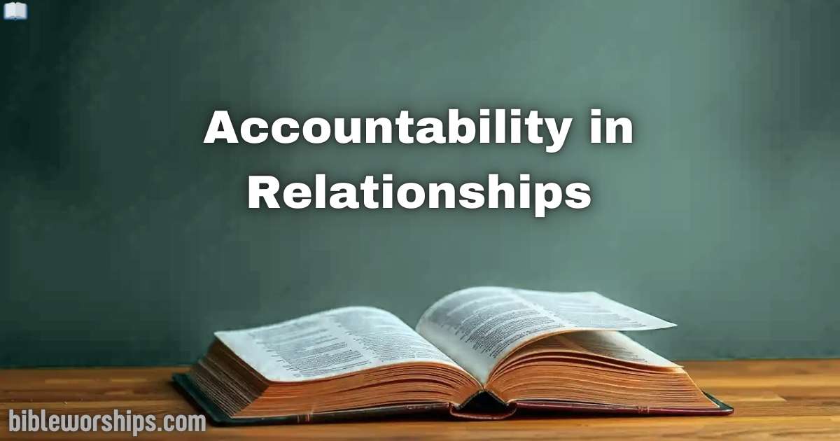 55 Bible Verses About Accountability