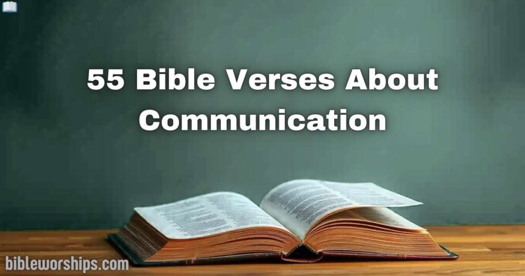 55 Bible Verses About Communication