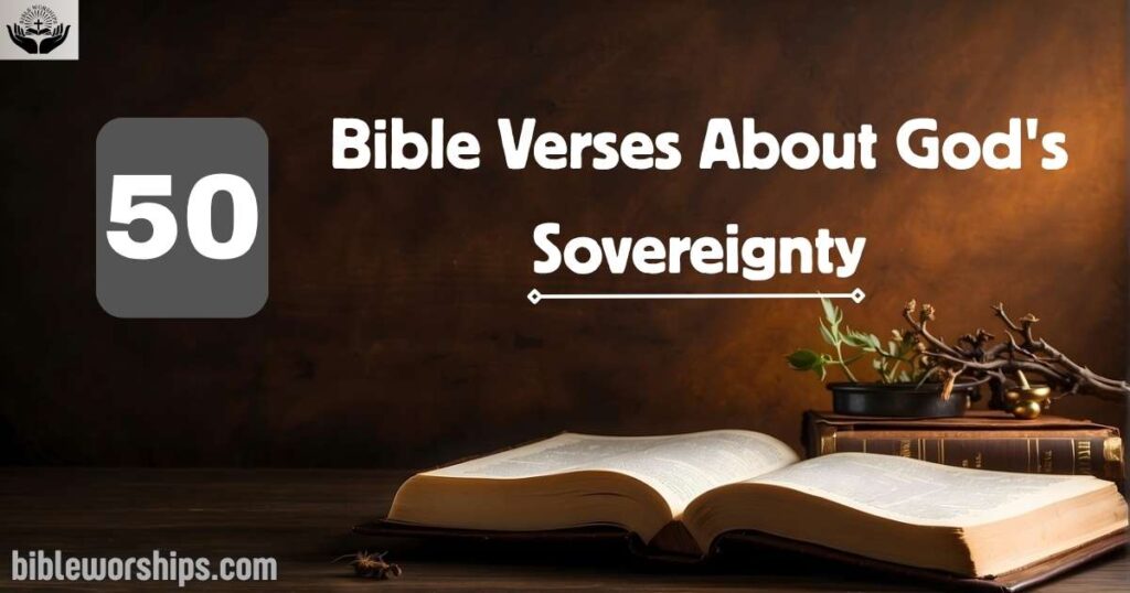 Bible Verses About God's Sovereignty