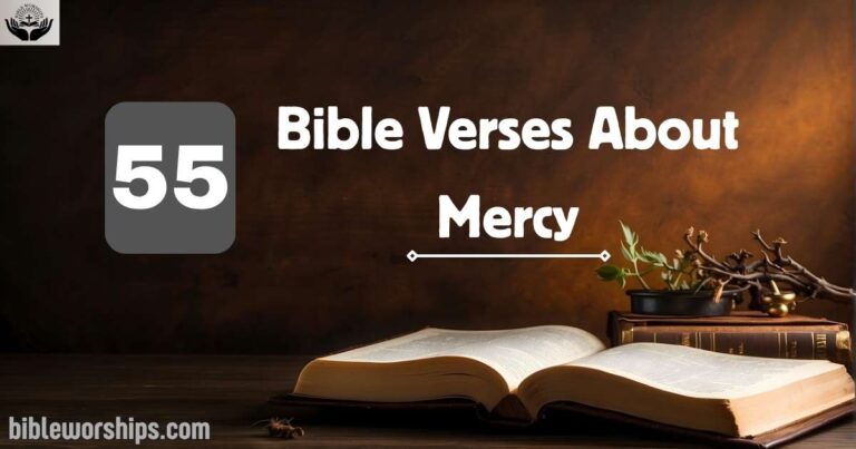 55 Bible Verses About Mercy