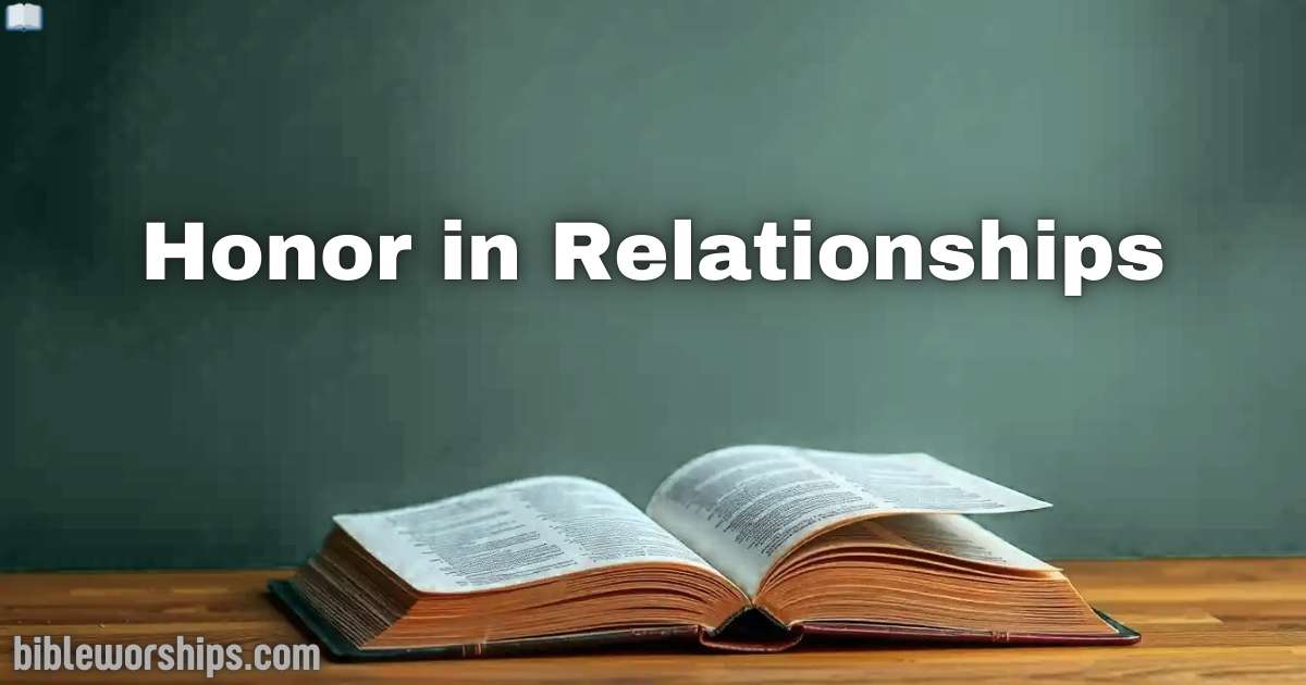 55 Bible Verses About Honor