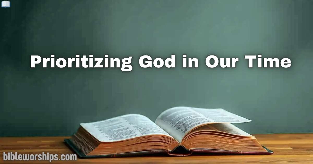 55 Bible Verses About Time Management