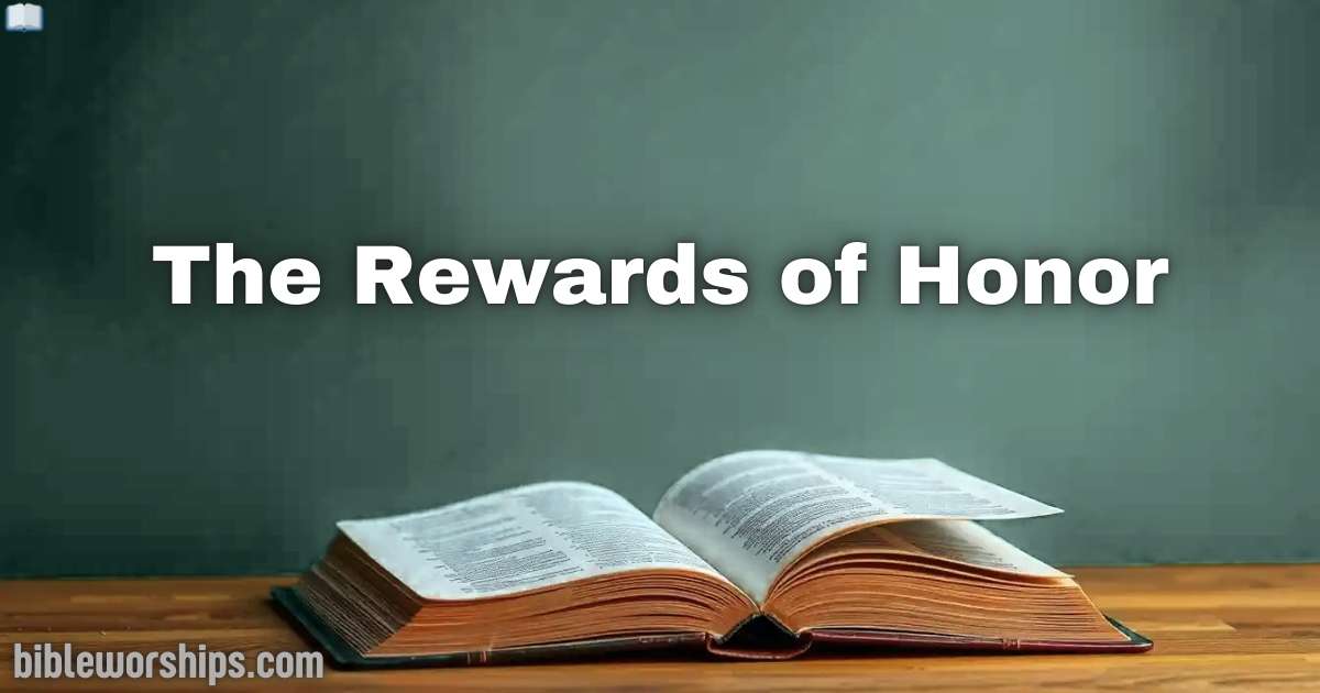 55 Bible Verses About Honor