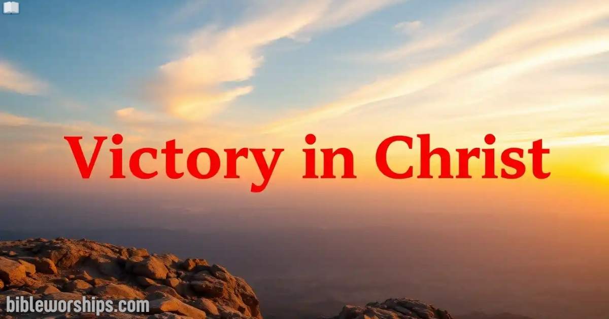 55 Bible Verses About Victory